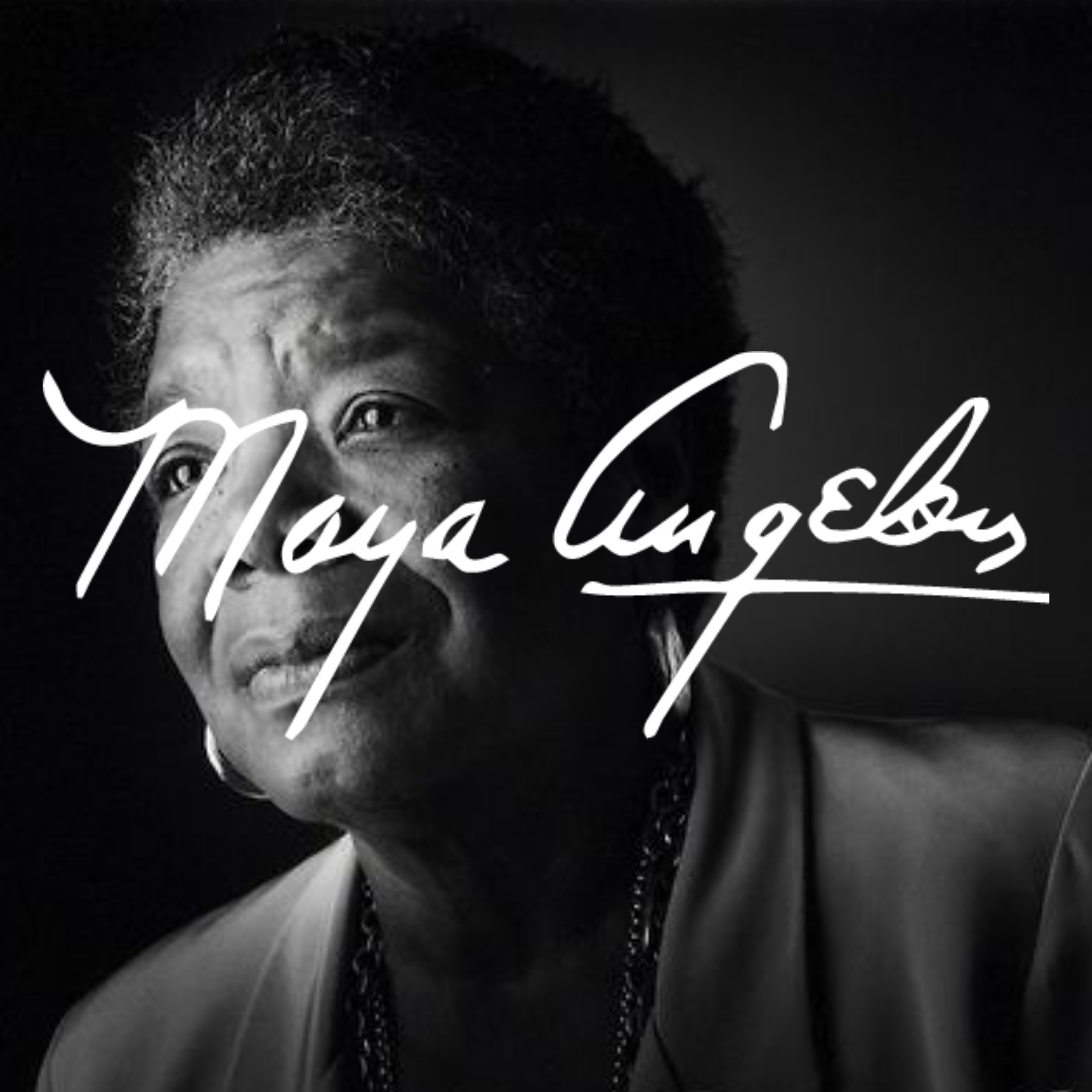 Maya Angelou